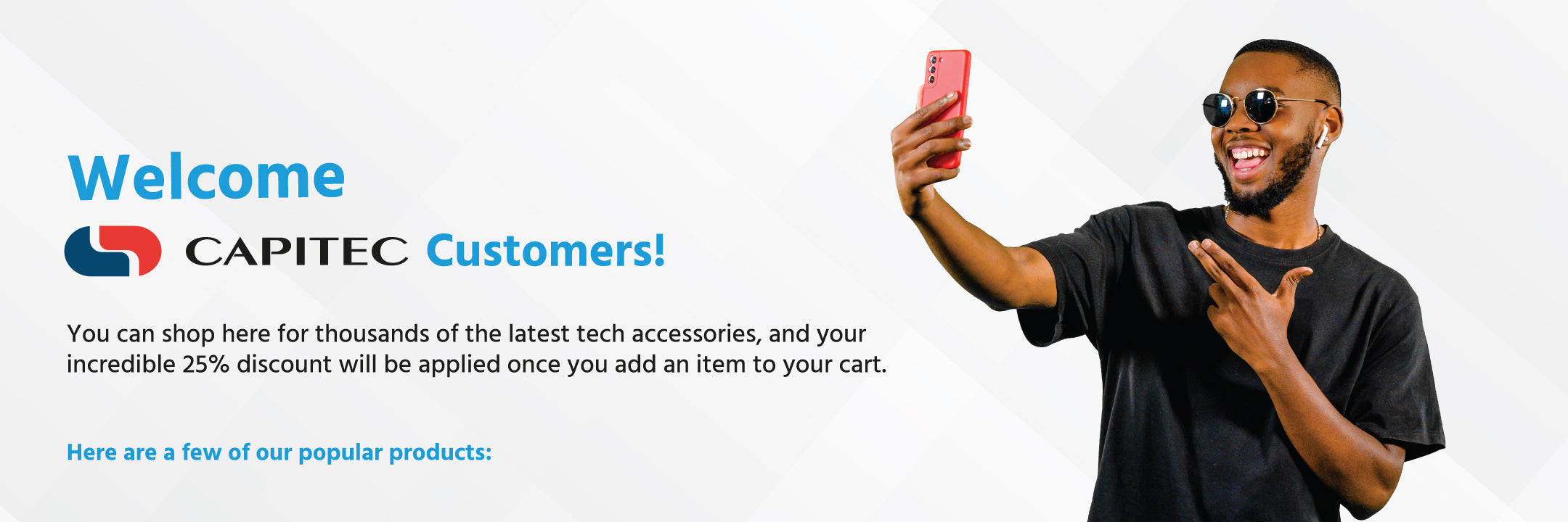 Welcome Capitec Customers!